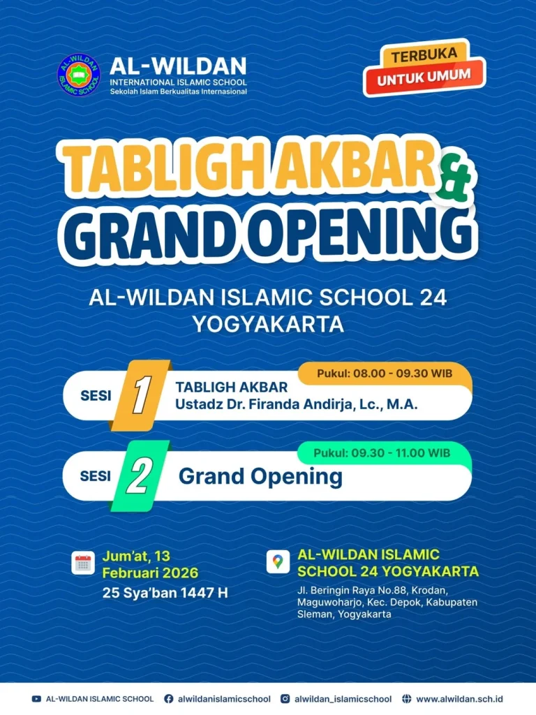 Tabligh Akbar & Grand Opening AL-WILDAN ISLAMIC SCHOOL 24 Yogyakarta ...